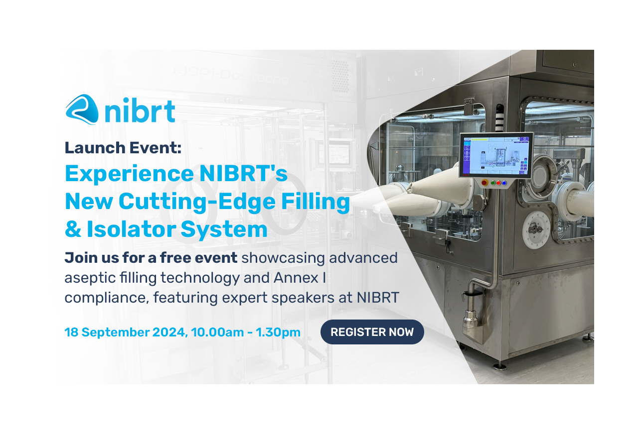 Launch Event: Experience NIBRT's New Cutting-Edge Filling & Isolator ...