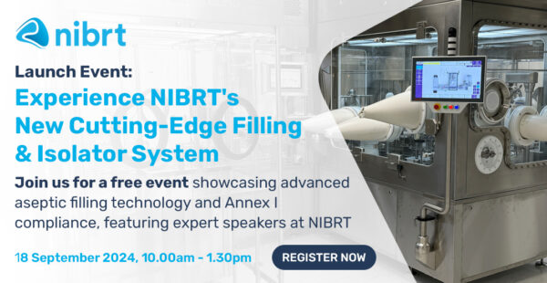 Launch Event: Experience NIBRT's New Cutting-Edge Filling & Isolator ...