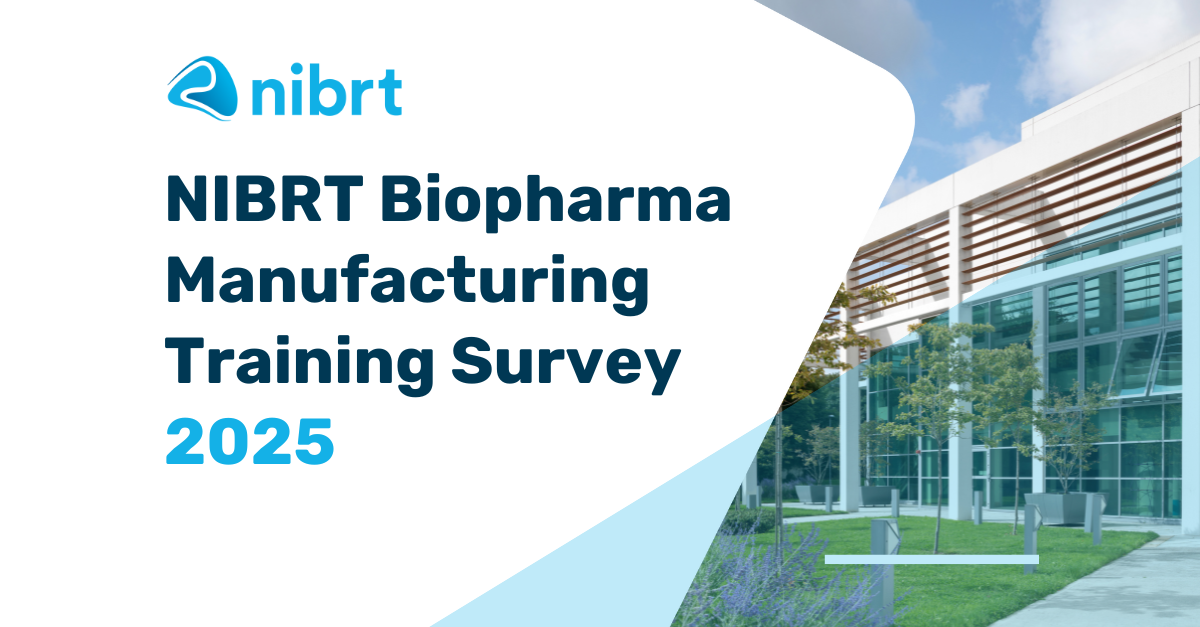 NIBRT’s Biopharma Training Survey 2025: Have Your Say - National ...